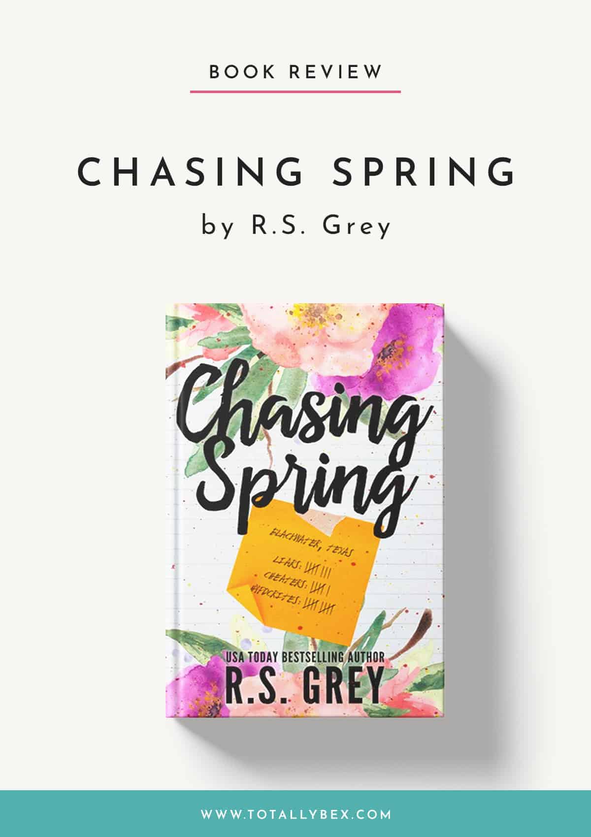 Chasing Spring by RS Grey - Small-Town YA | Totally Bex