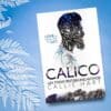 Calico by Callie Hart - Heartbreaking and Emotional | Totally Bex