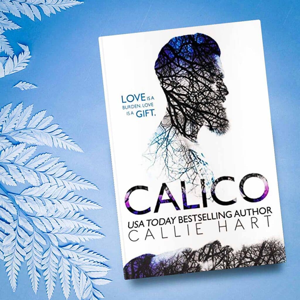 Calico by Callie Hart - Heartbreaking and Emotional | Totally Bex
