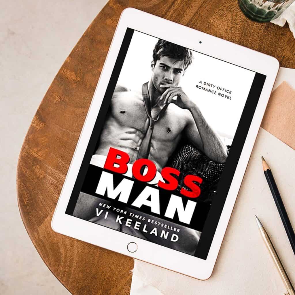 Bossman by Vi Keeland - My Review + Read Chapter 1! | Totally Bex