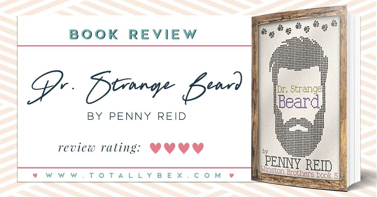 Dr Strange Beard by Penny Reid - Book 5 in the Winston Brothers Series ...