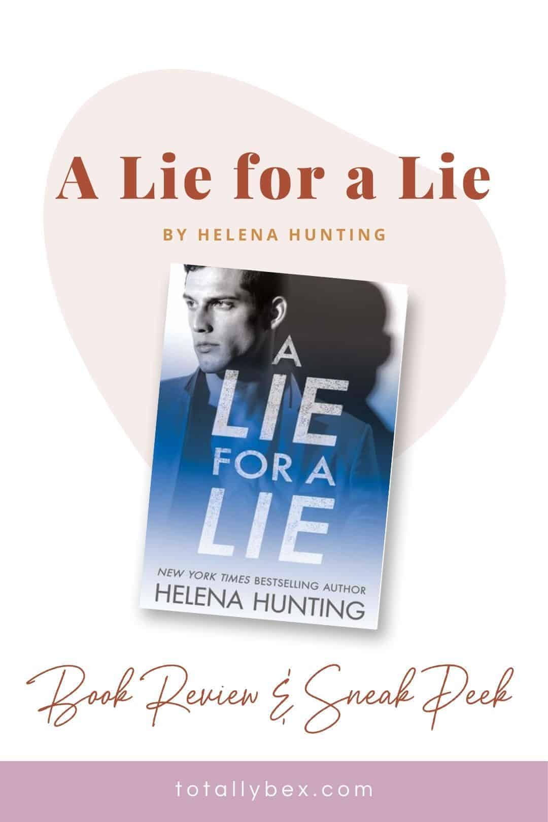 A Lie for a Lie by Helena Hunting - All In Book 1 | Totally Bex