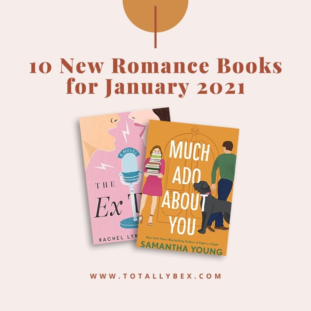14 New Romance Books for February 2021 | Totally Bex
